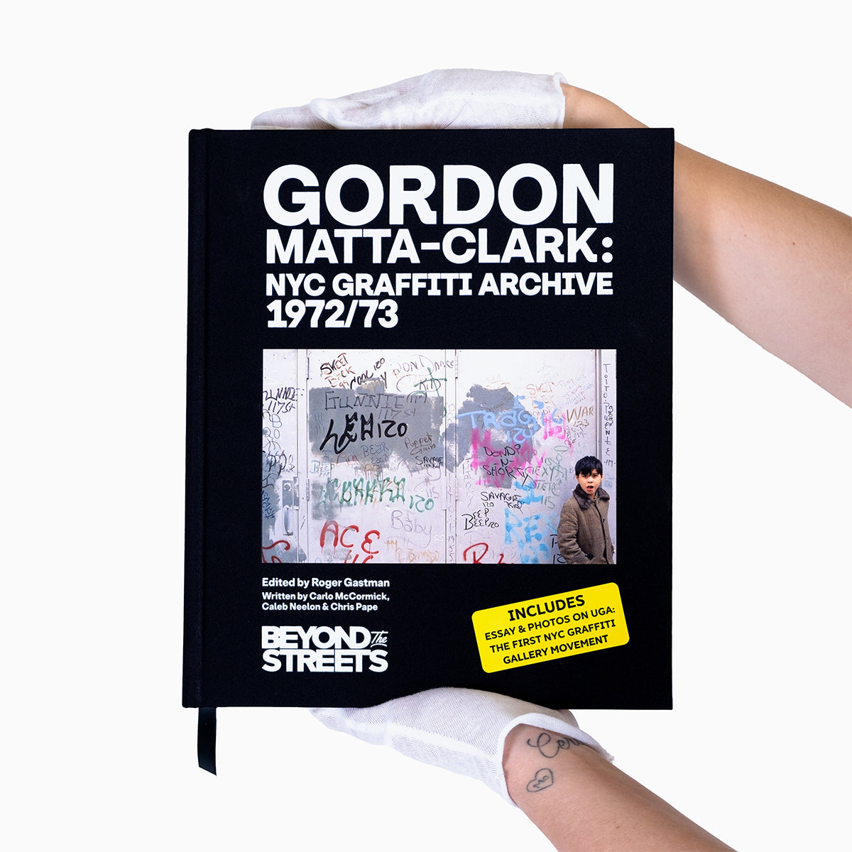 Gordon Matta Clark Nyc Graffiti Archive 1972 73 Book Beyond The Streets