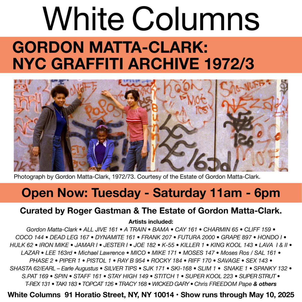 GORDON MATTA-CLARK: NYC GRAFFITI ARCHIVE 1972/3 OPEN NOW AT WHITE COLU ...