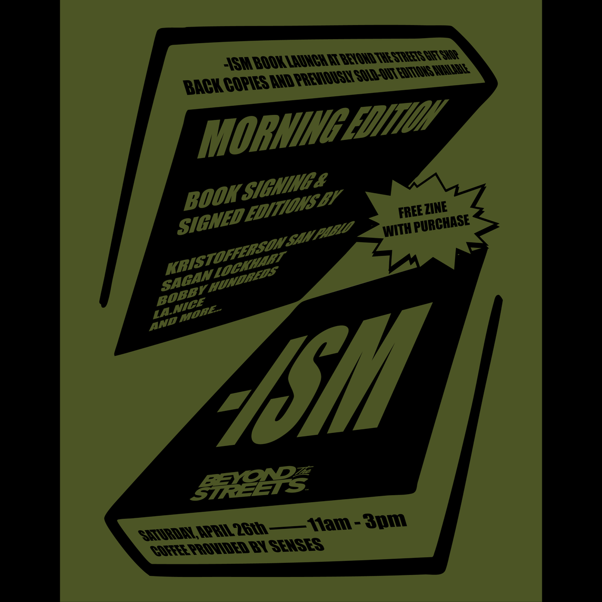 ISM EVENT THIS SATURDAY, 4/26 - BEYOND THE STREETS