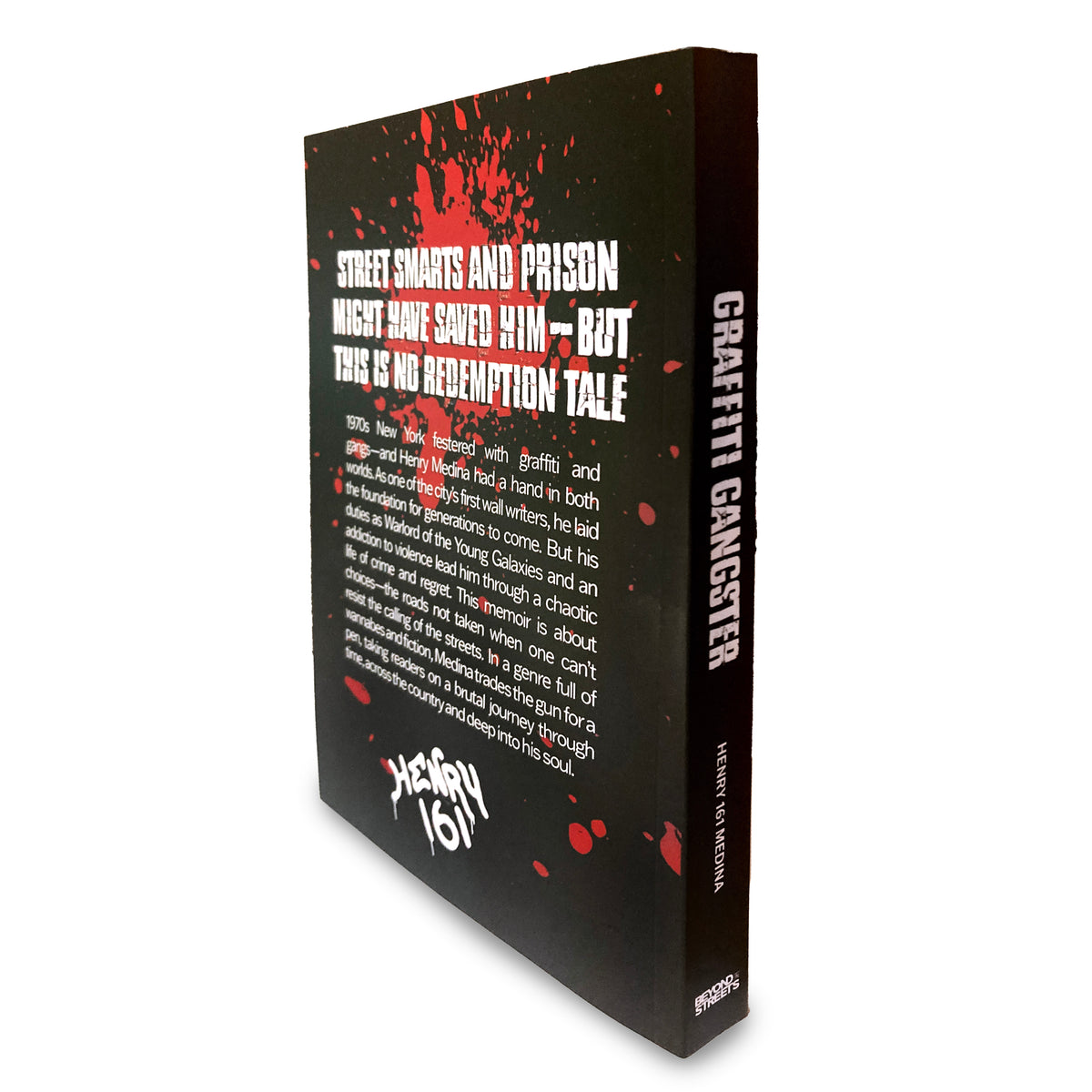 Henry 161 Medina "Graffiti Gangster" Book - BEYOND THE STREETS